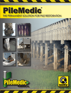 Pile Jackets - PileMedic®